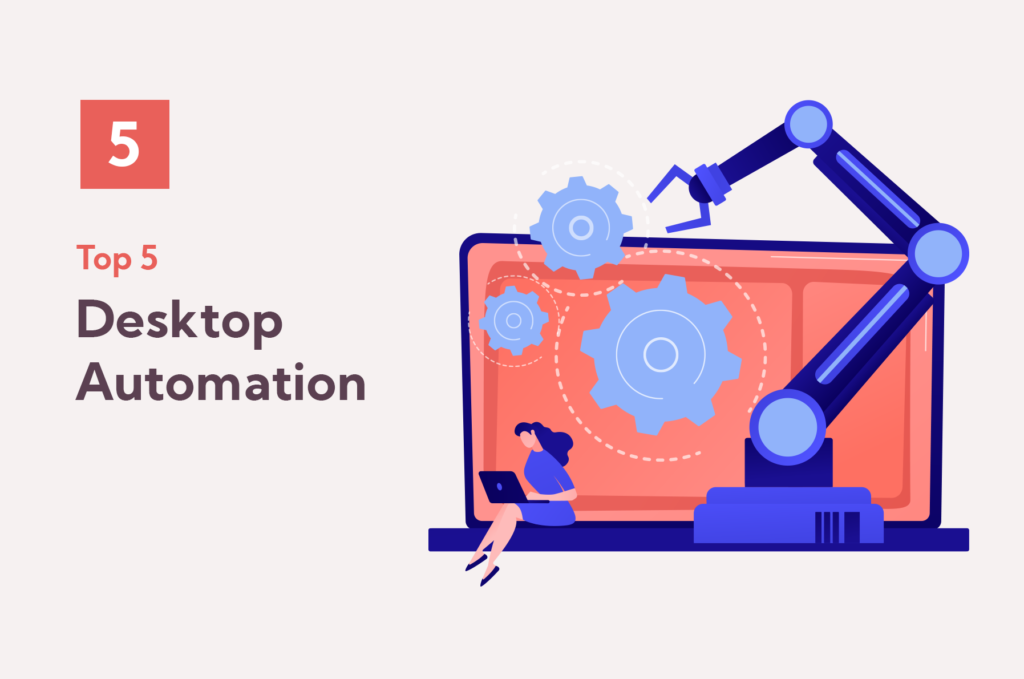 Top 5 Tasks to Automate with Desktop Automation - Trotons Tech Magazine ...
