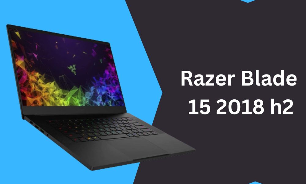 Razer Blade 15 2018 h2 Gaming Laptop Reviews, Features, Pros and Cons ...
